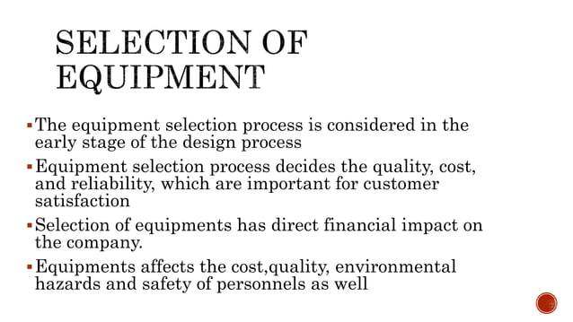Equipment selection and purchase specification | PPTX | Pharmaceutical ...