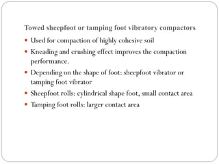 Equipments for erection and compaction | PPTX