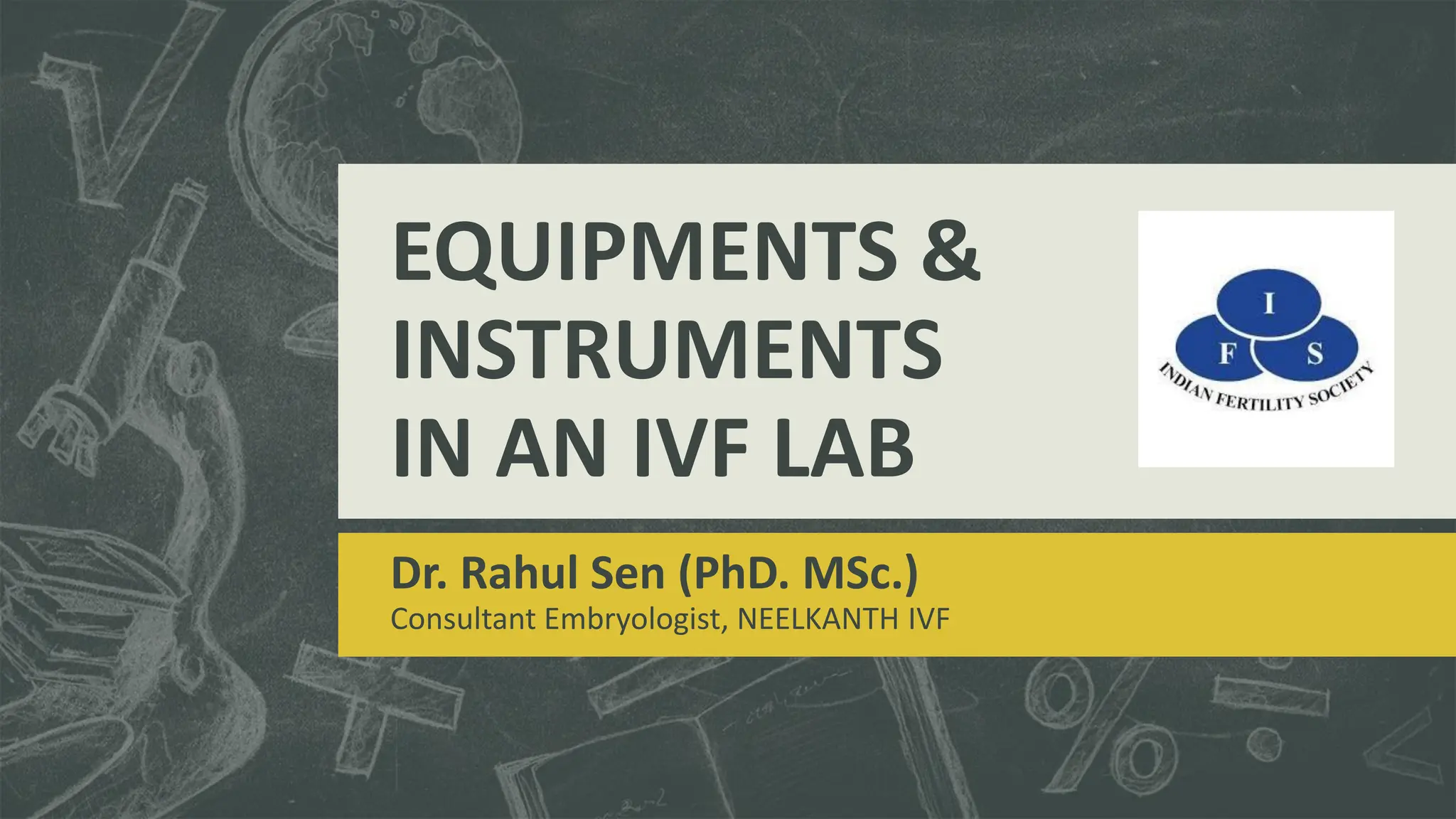 EQUIPMENTS & INSTRUMENTS IN IVF LAB .pdf