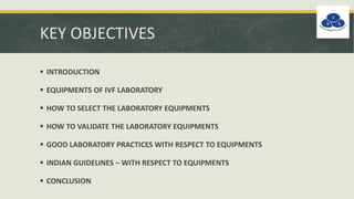 EQUIPMENTS & INSTRUMENTS IN IVF LAB .pdf