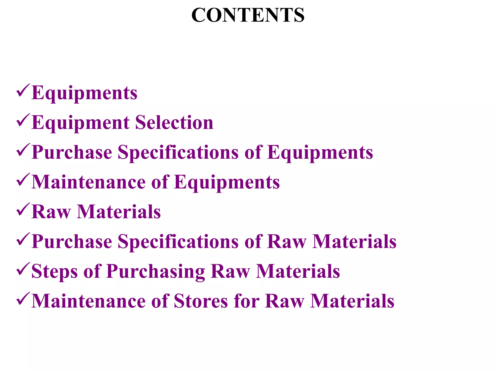 Equipments and Raw Materials | PPTX
