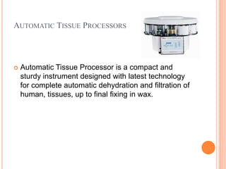 Equipments used Histopathology | PPTX