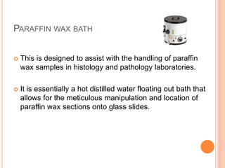 Equipments used Histopathology | PPTX