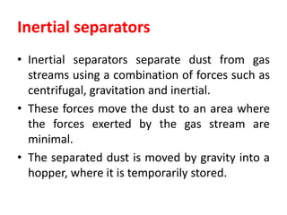 Equipment to control particulates part 1 | PPTX