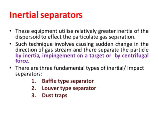 Equipment to control particulates part 1 | PPTX