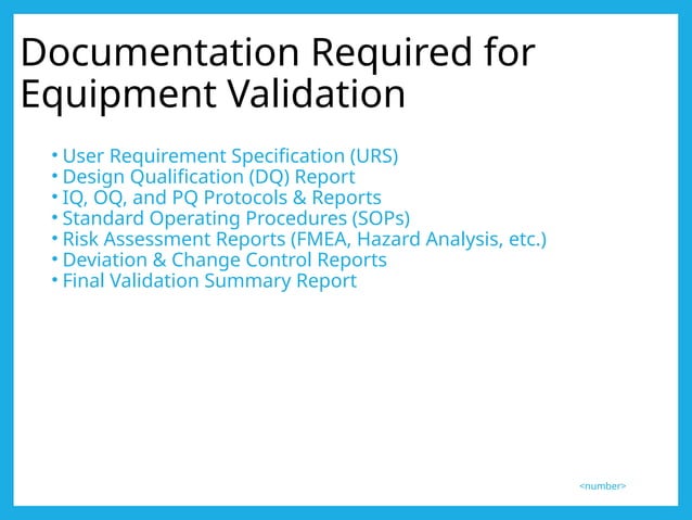 equipment validation used in pharmaceutical.pptx
