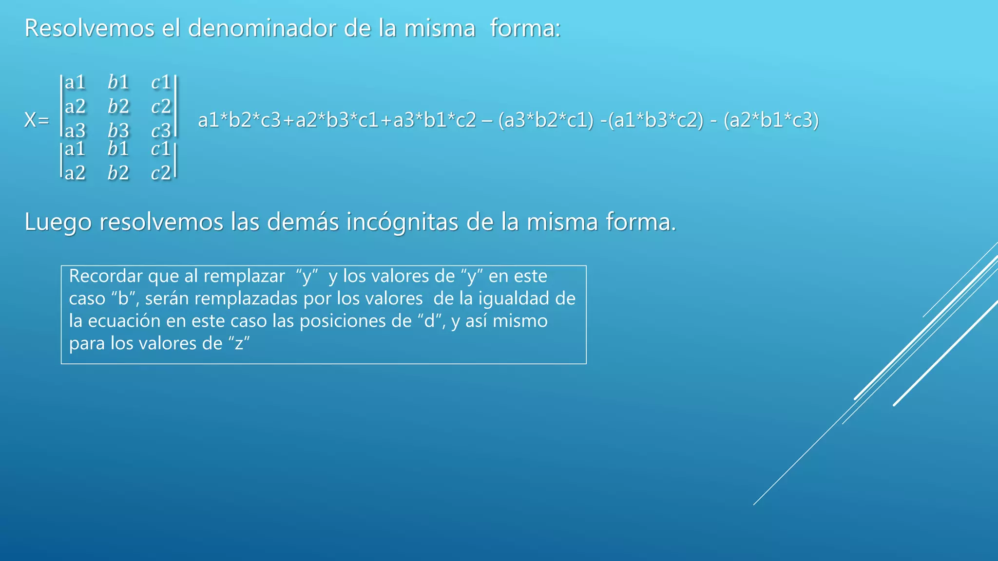 método de determinantes cramer y sarrus 3x3 | PPTX | Physics | Science