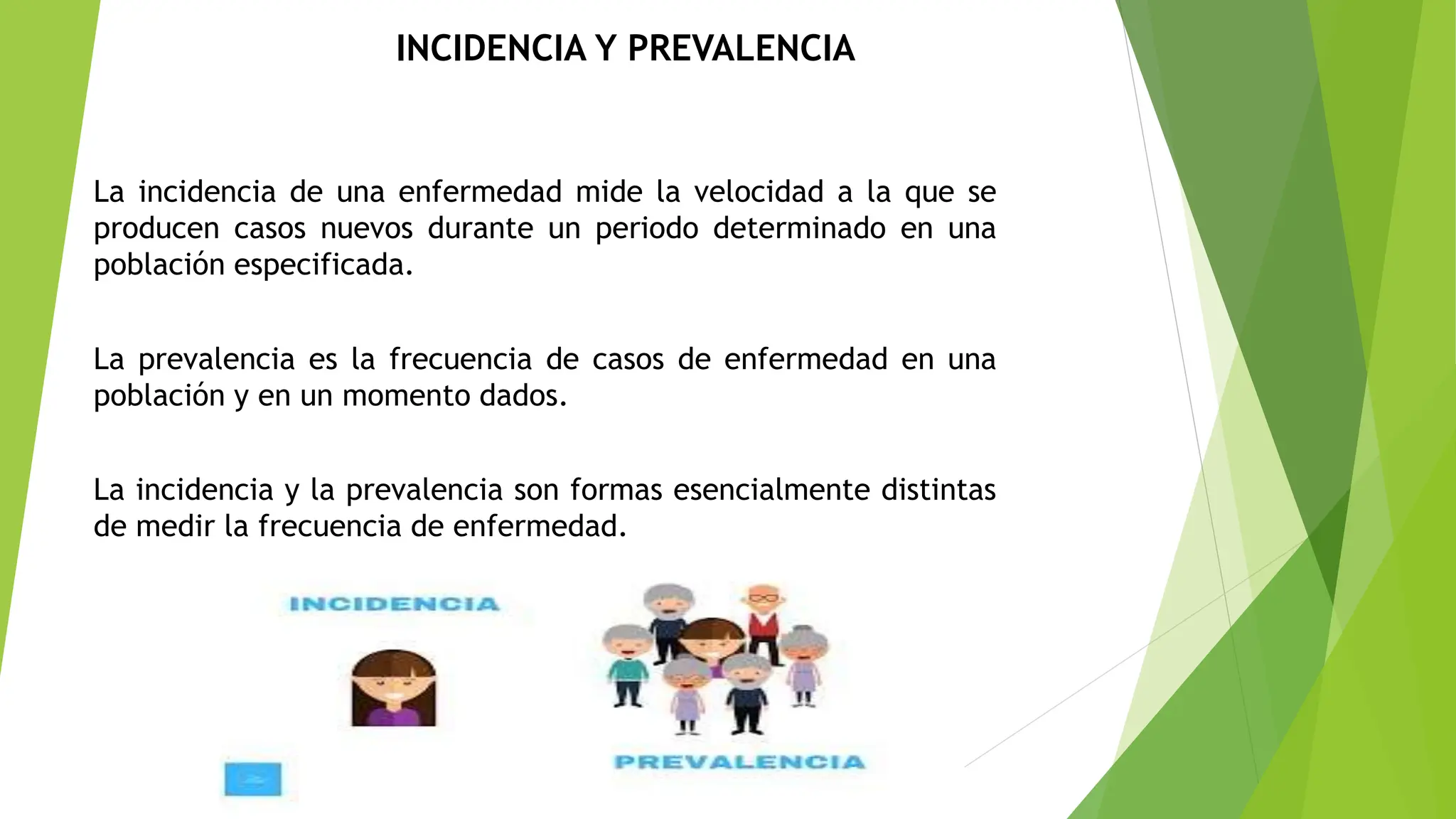 incidencia prevalencia y letalidad, morbilidad | PPTX
