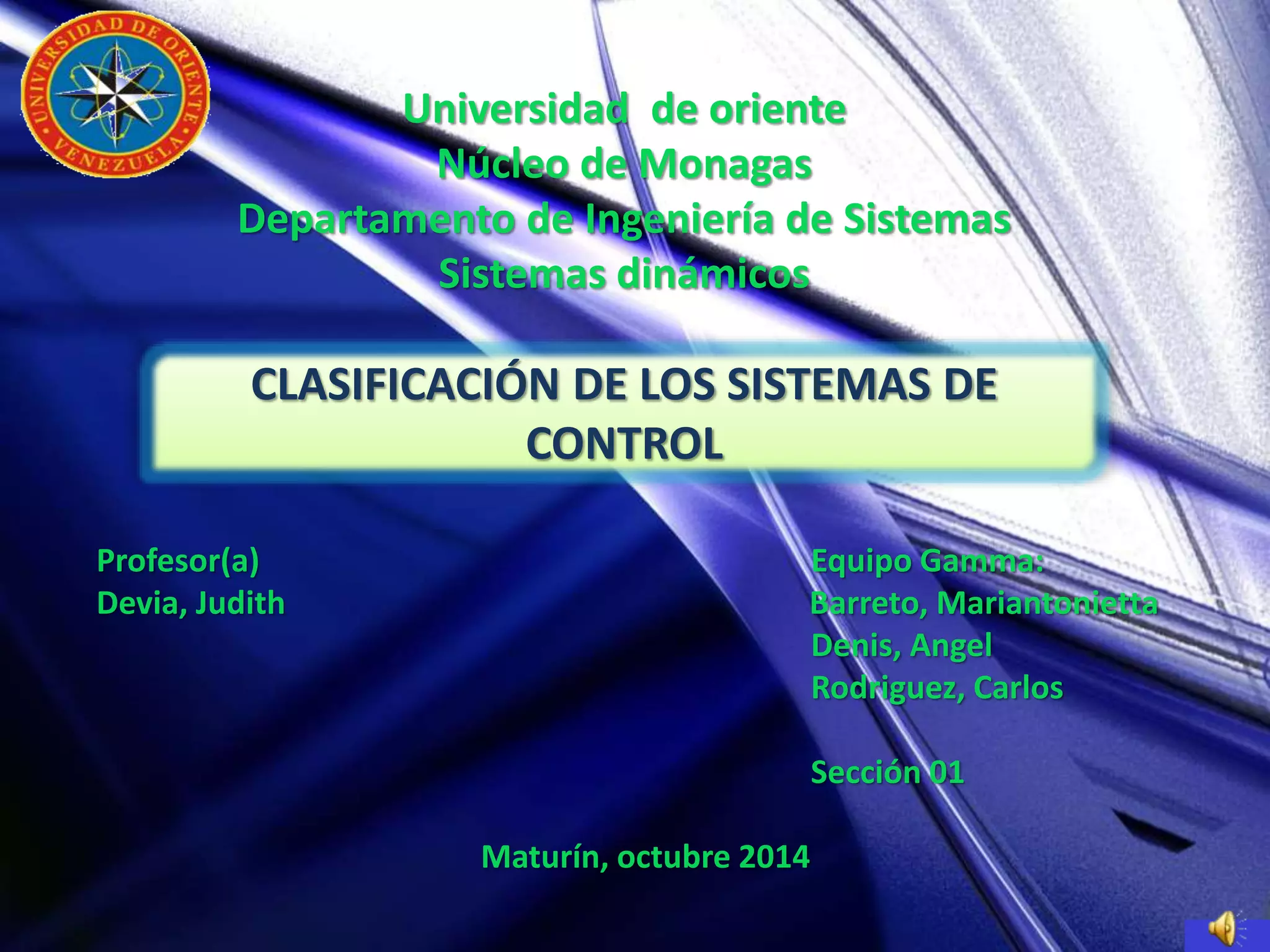 Equipo gamma. unidad i. tema 12. clasificacion de los sistemas de ...
