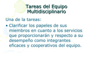 Equipo multidisciplinario | PPT