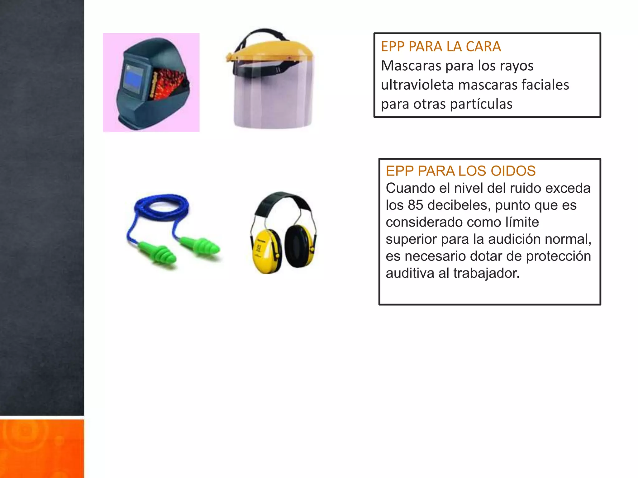Equipos de proteccion personal (epp) | PPTX