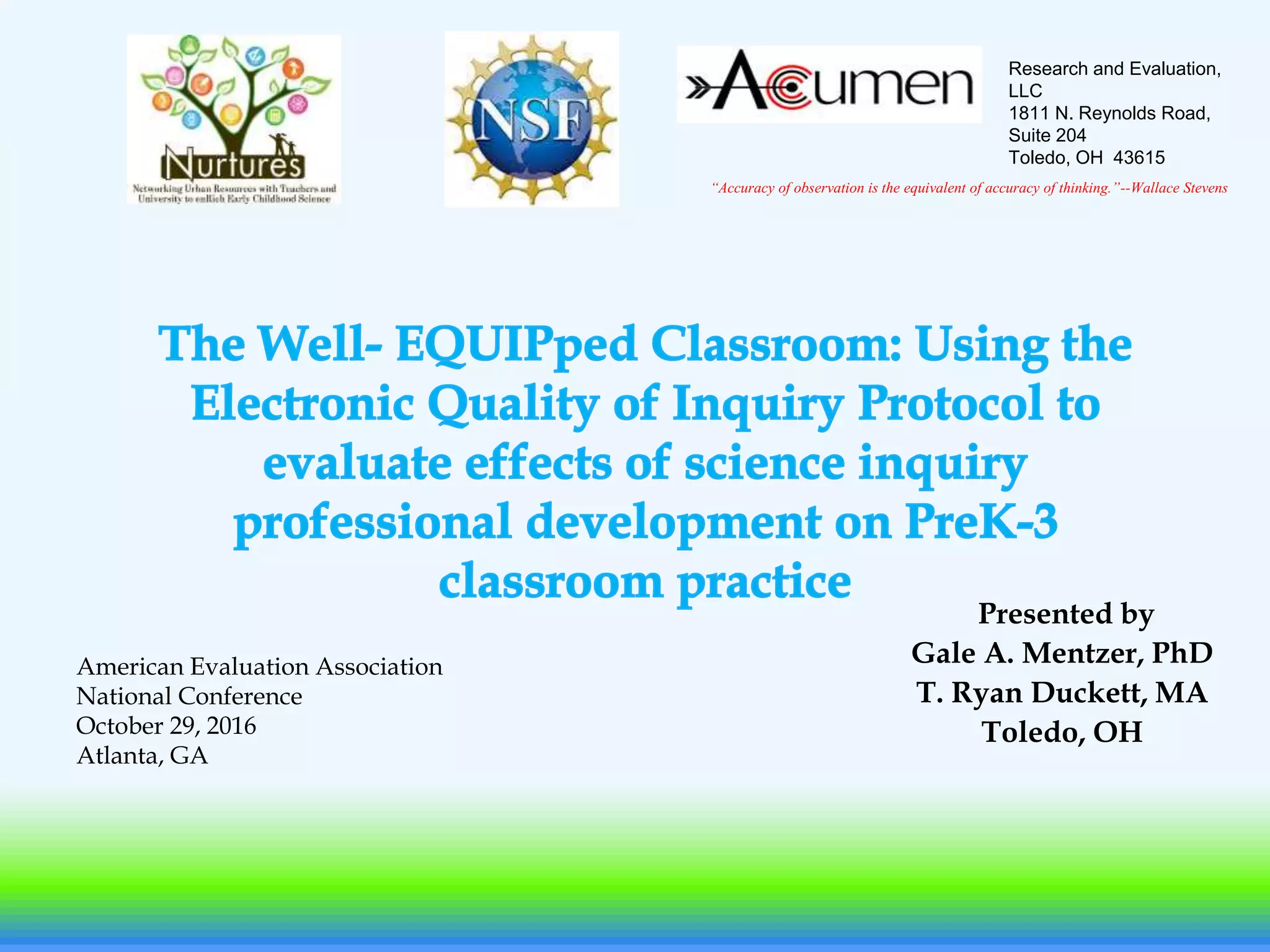 The Well-EQUIPped Classroom: Using the Electronic Quality of Inquiry ...