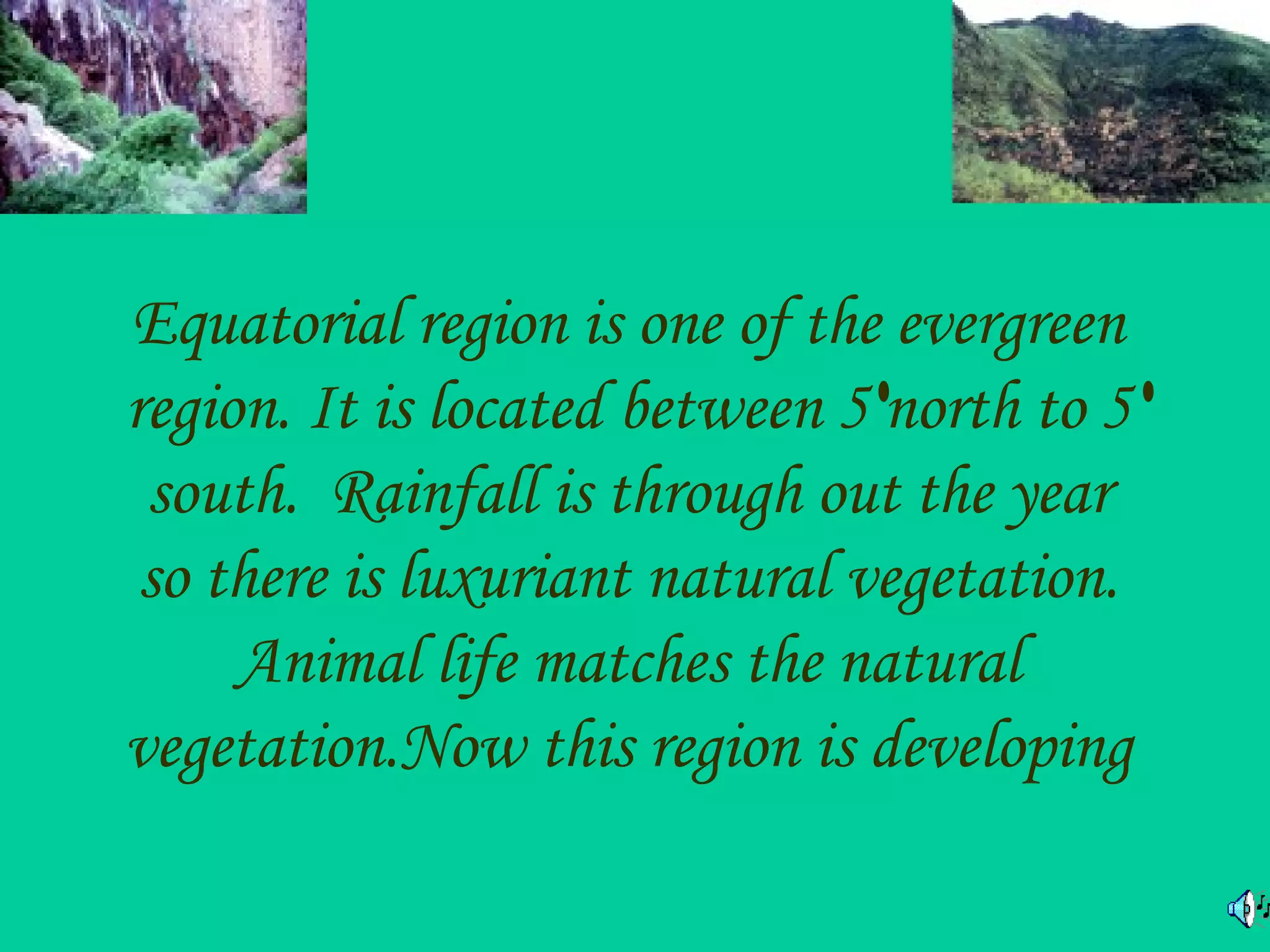 Equitorial regions | PPT