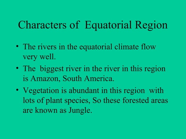 Equitorial regions | PPT