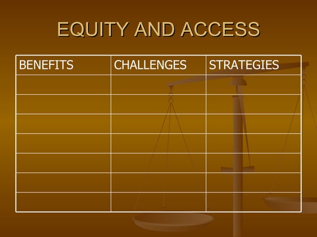 Equity and Access | PPT