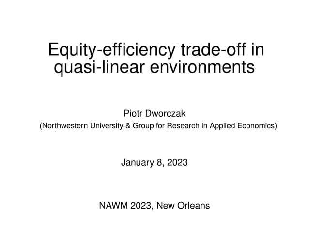 Equity-efficiency trade-off in quasi-linear environments | PDF
