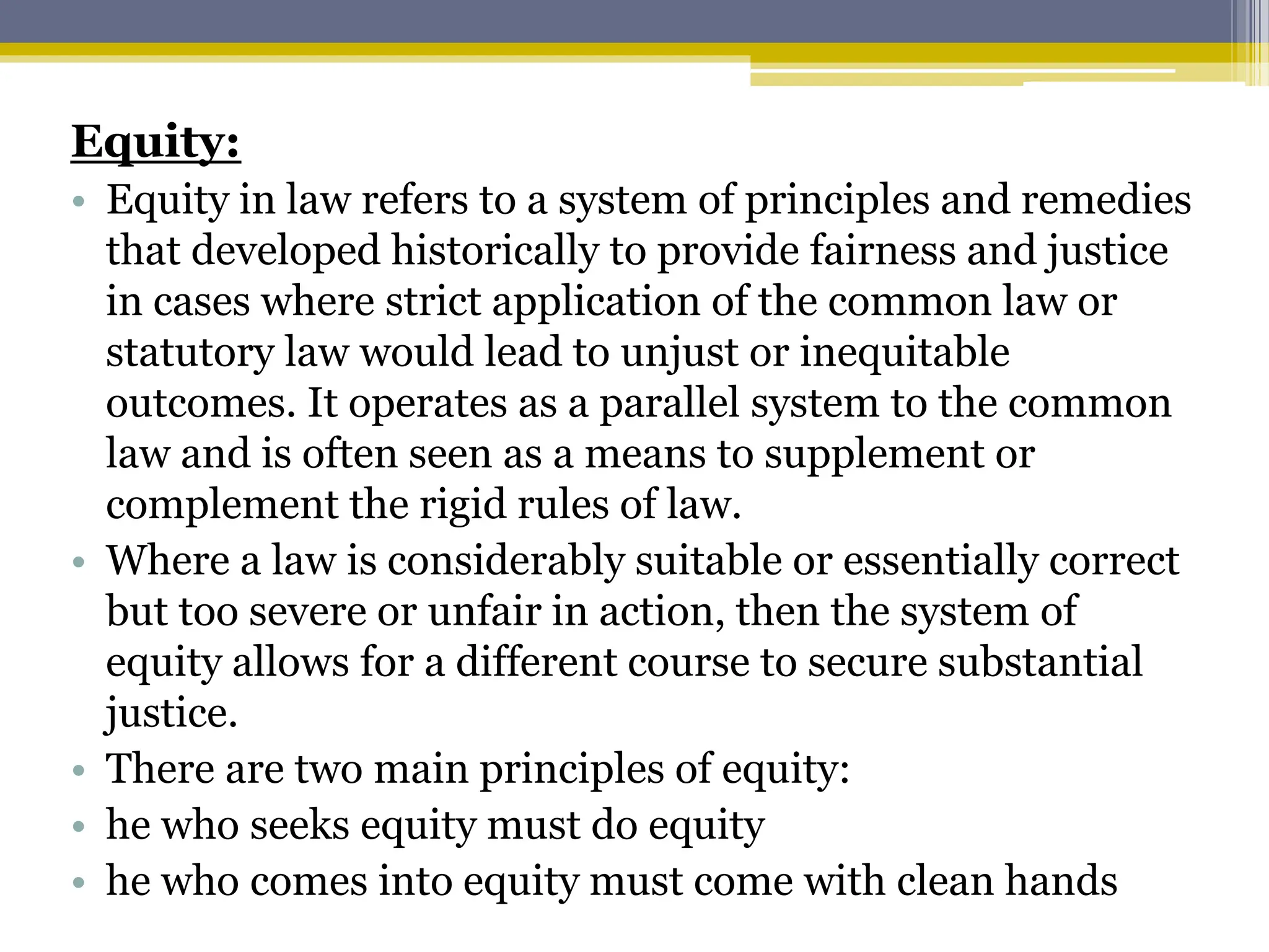 equity^J justice and good conscience.pptx
