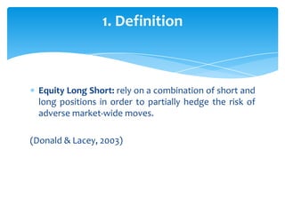 Equity Long Short - Hedge Fund Strategies | PPTX