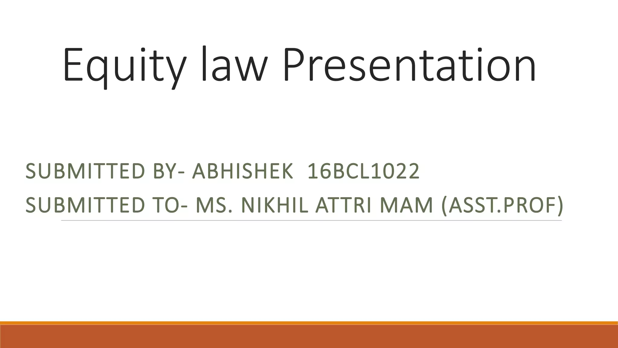 Equity law ,its development and maxims presentation | PDF