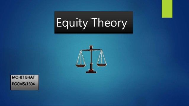Equity Theory