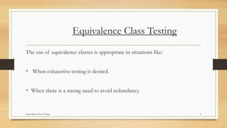Equivalence class testing | PPTX