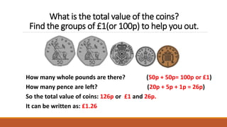 Equivalence of pounds to pence | PPTX
