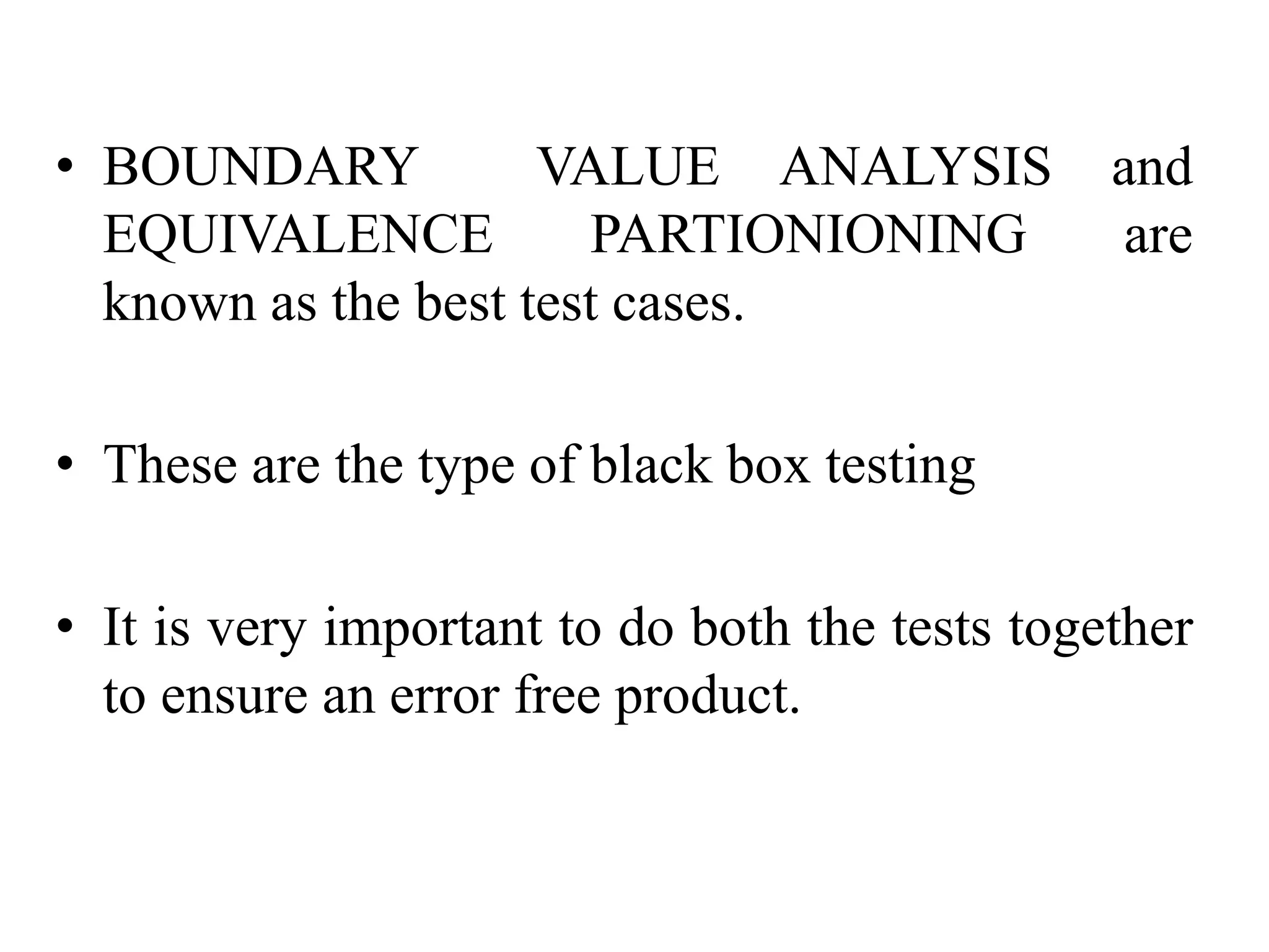Equivalence partinioning and boundary value analysis | PPTX