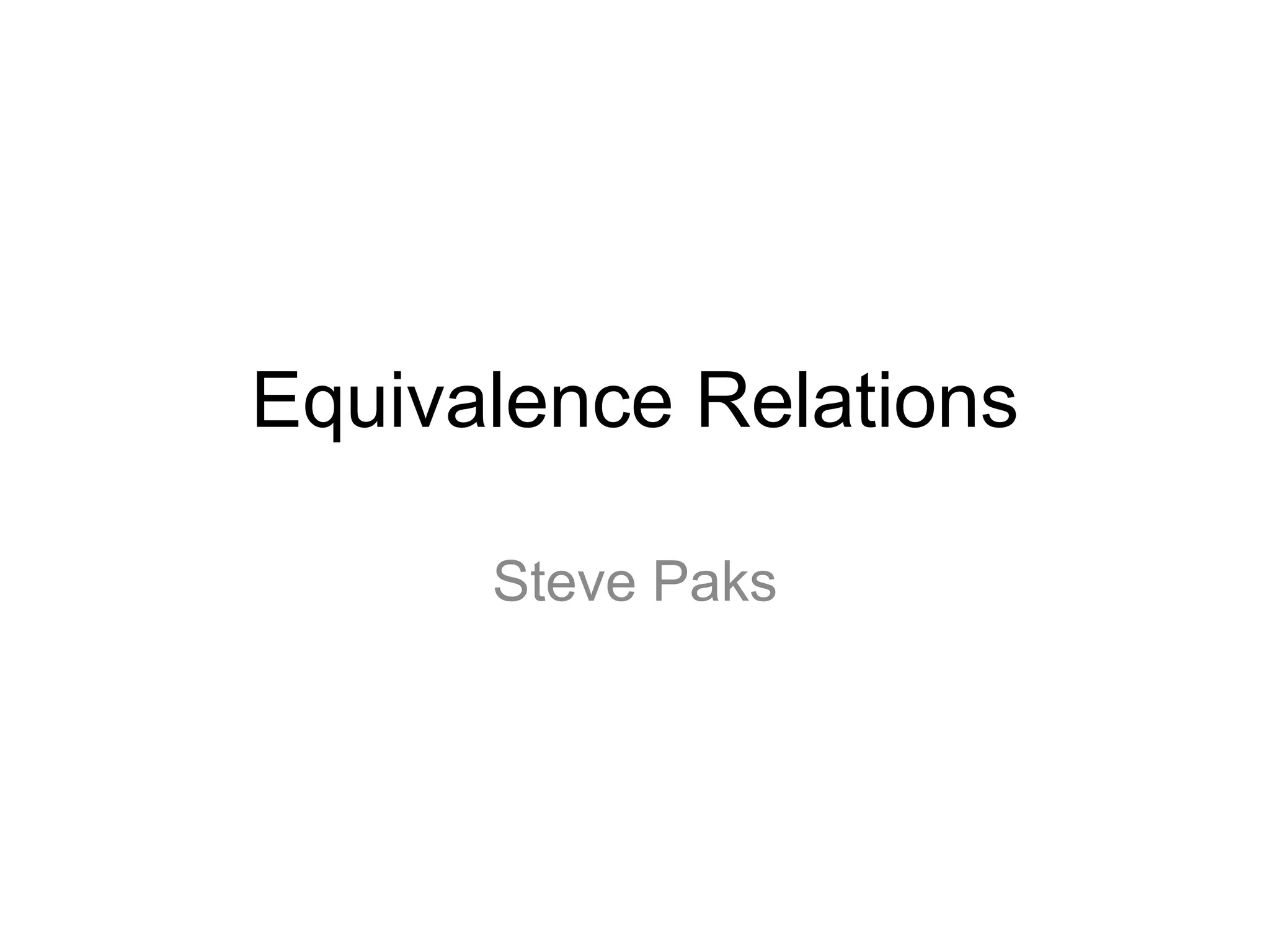Equivalence relations | PPTX