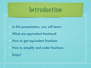 Equivalence, simplifying and ordering keynote | PPT