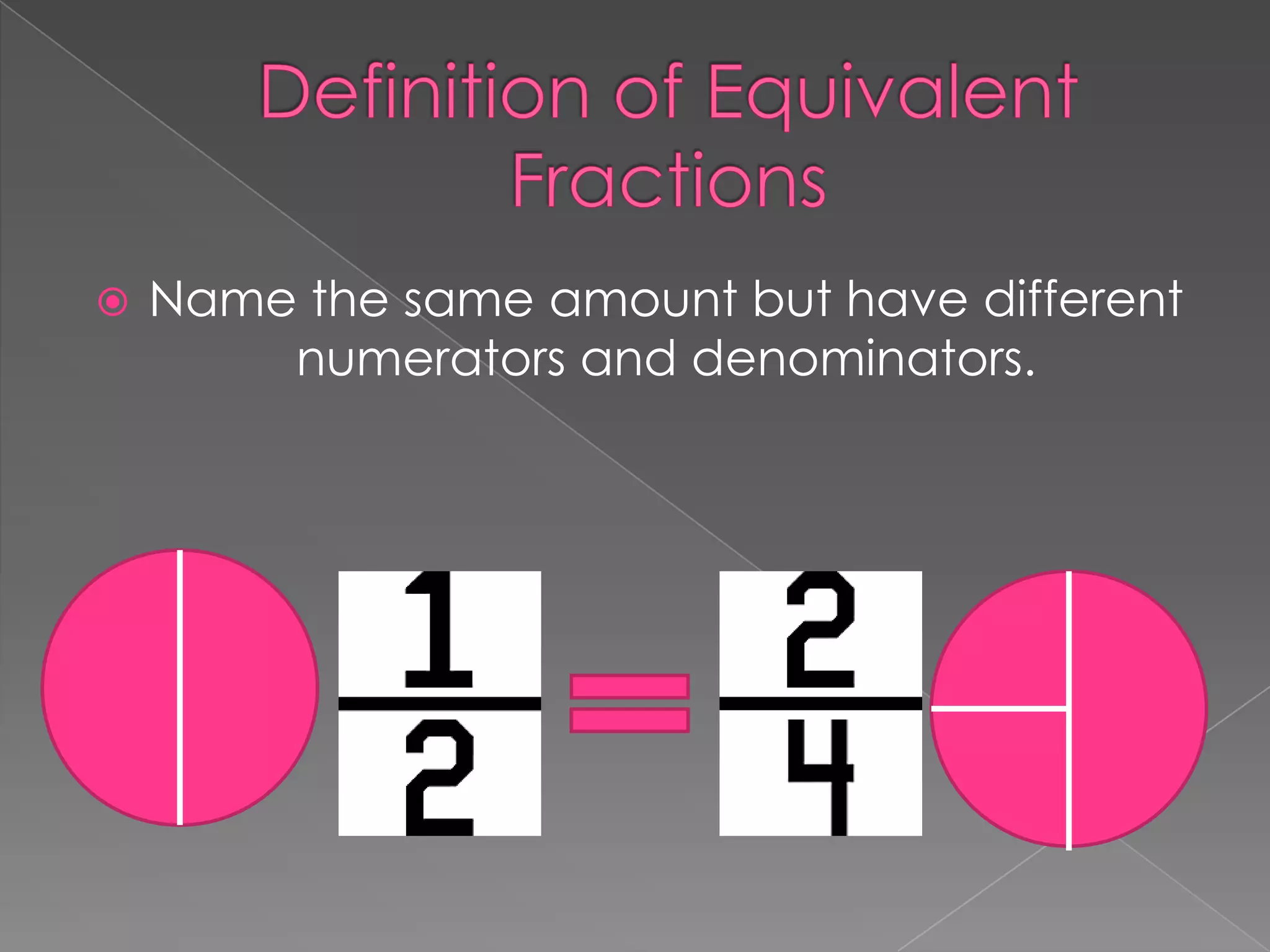 Equivalent fractions | PPTX