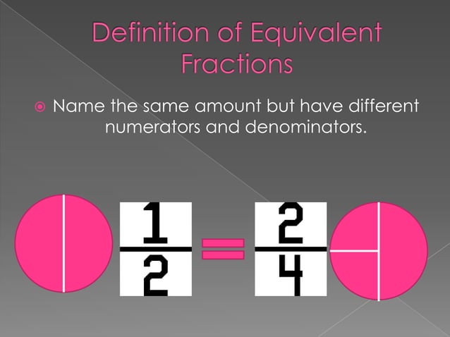 Equivalent fractions | PPT