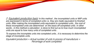 Equivalent production in Cost Accounting | PPT