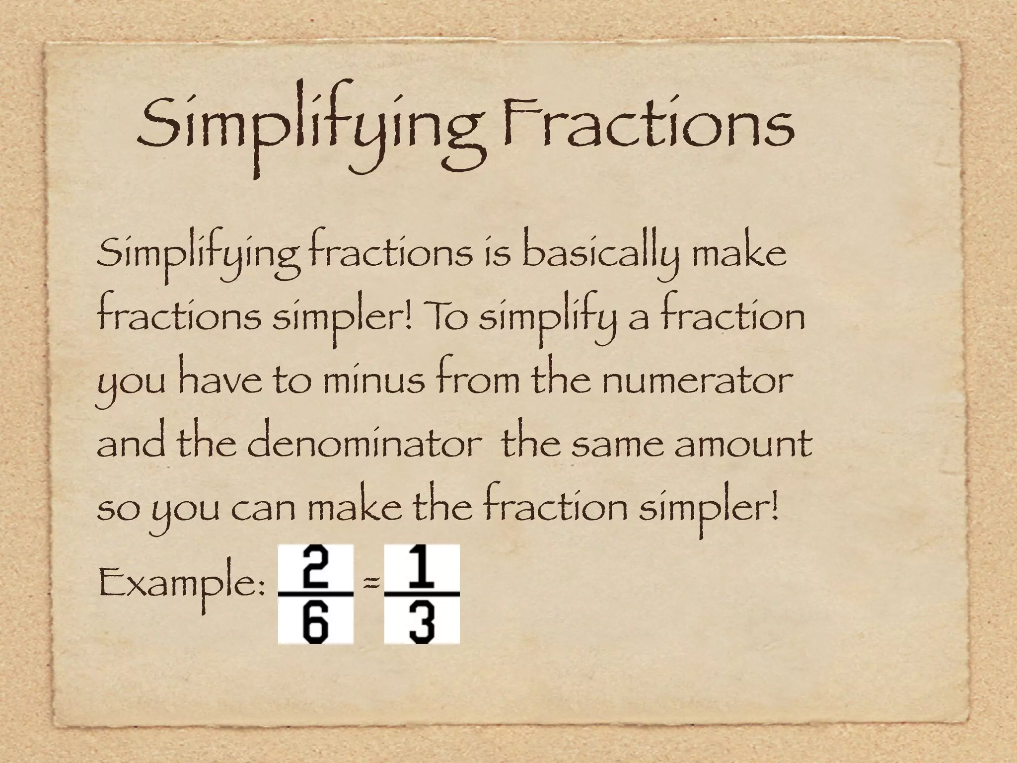 Equivalent, simplifying and ordering fractions | PPT