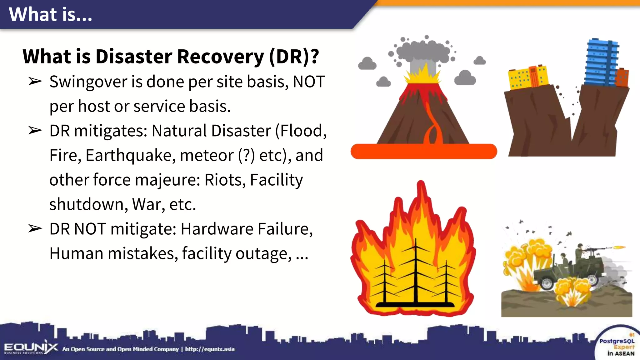 High Availability and Disaster Recovery in PostgreSQL - EQUNIX | PPT