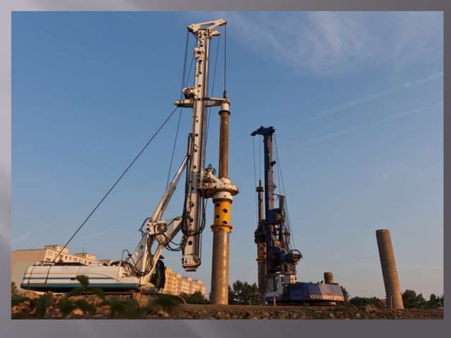 equipments used for pile and caisson foundation | PPTX