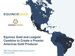 Equinox Gold Corporate Presentation | PPT