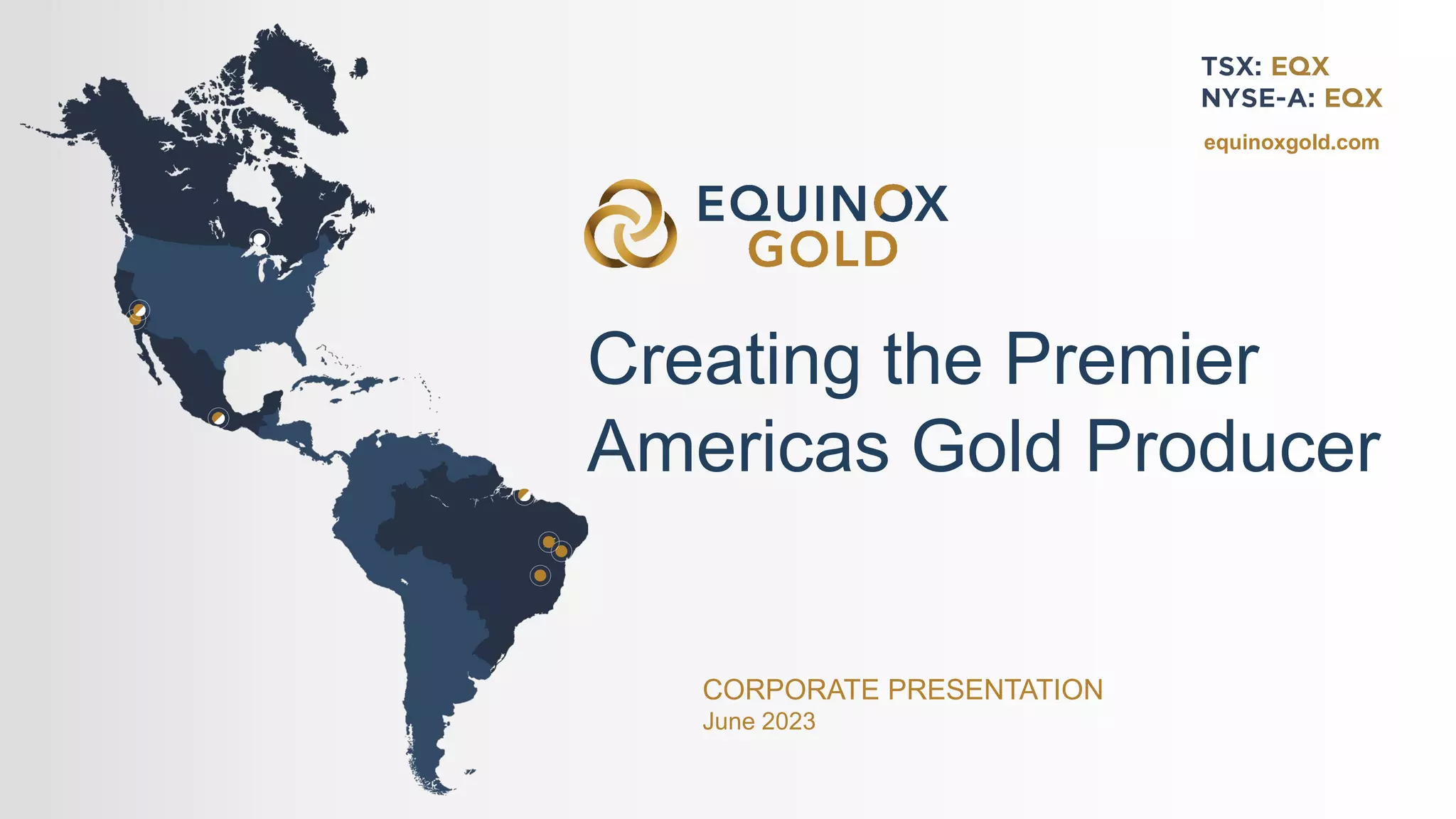 EQX Corporate Presentation | PPT