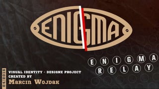 Enigma Relay - visual identity - case study | PPTX