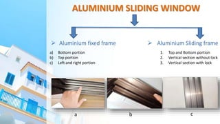 ALUMINIUM SLIDING WINDOWS AND WINDOW GRILL | PPTX