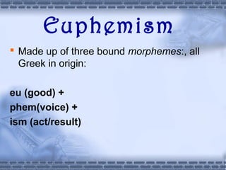 Lesson 2: Euphemism | PPT