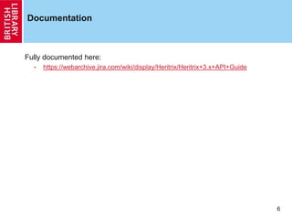Heritrix REST API | PPTX