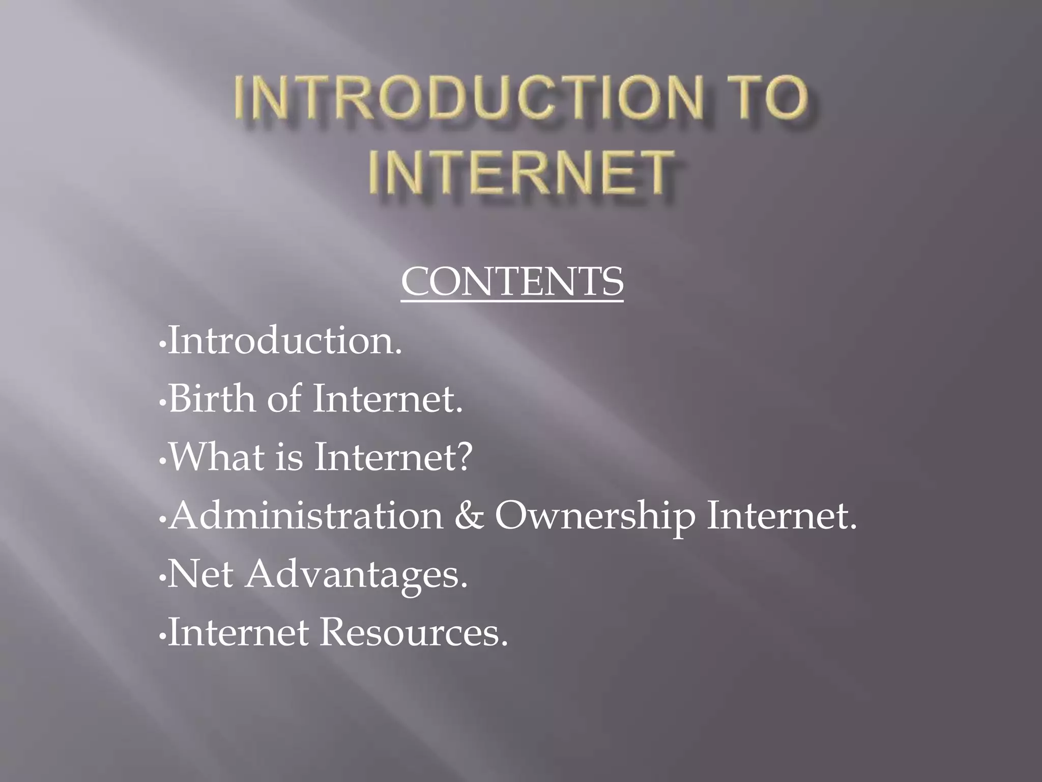 Introduction To Internet | PPT