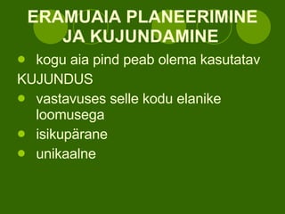 Eramuaia Kujundamine | PPT