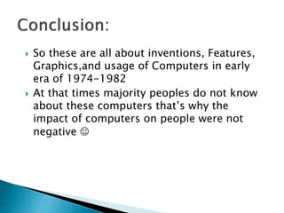 Era of computer from 1974 | PPTX