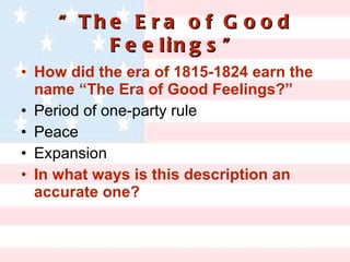 Era of Good Feelings | PPT