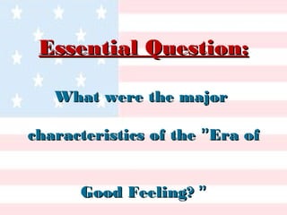 Era ofgoodfeeling2 | PPT