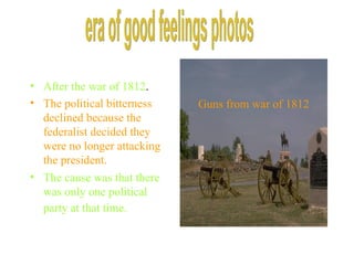 Era Of Good Feelings #4 | PPT