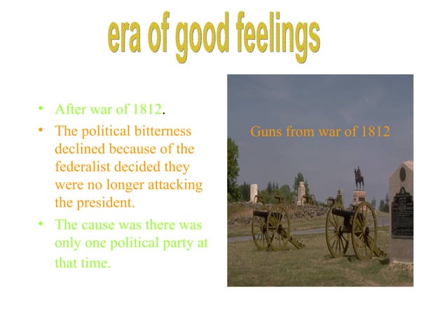 Era of good feelings #4 | PPT