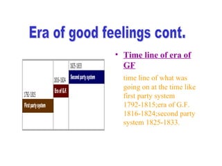 Era of good feelings #4 | PPT