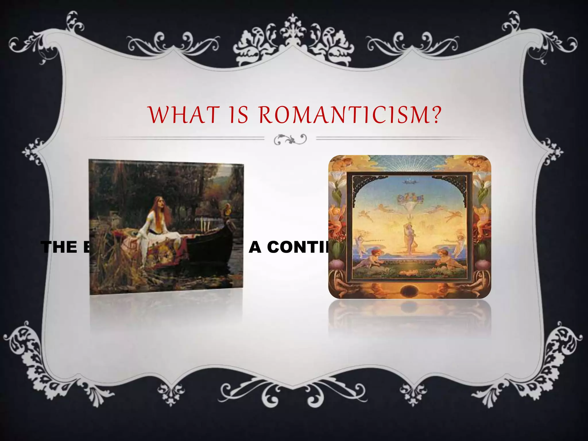ERA OF ROMANTCISM.pptx